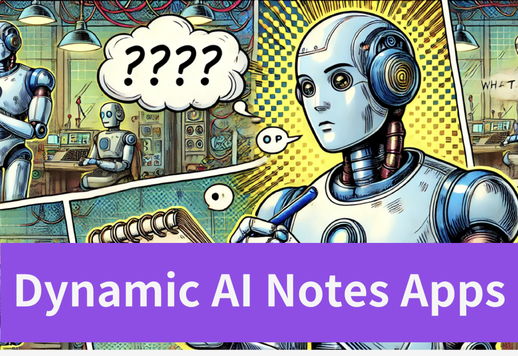 8 Dynamic AI Notes Apps for Various Scenarios - Novita