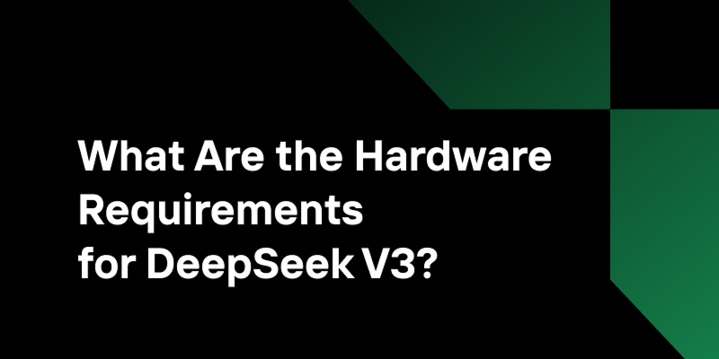Understanding the Requirements for DeepSeek V3 Inference - Novita